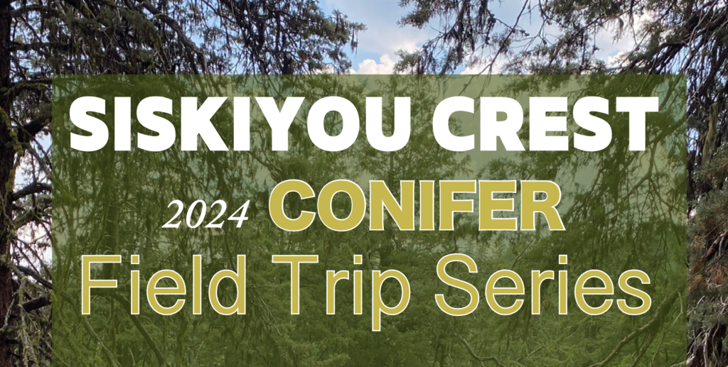 Come botanize with us! - Klamath Siskiyou Native Seeds